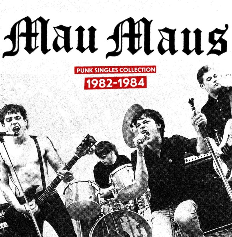MAU MAUS | punk singles collection 1982 – 1984 | LP/Milky Clear-Black ...